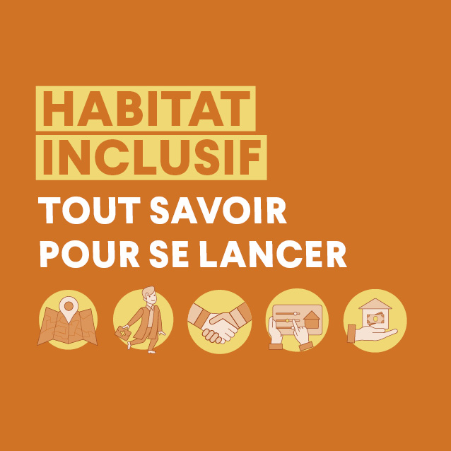Habitat inclusif : tout savoir pour se lancer | Fédération Hospitalière de France